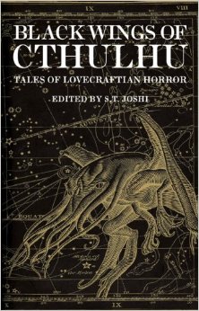 Existential Dread: A Review of Black Wings of Cthulhu Vol. 1 & 2 ...
